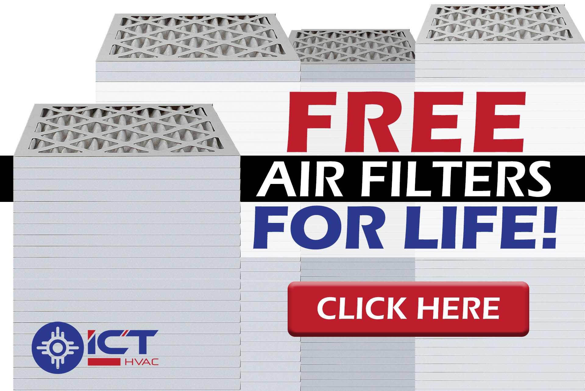 Free Filters For Life - ICT HVAC - Air Conditioning & Heating System